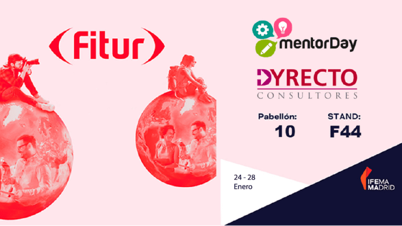 DYRECTO y mentorDay en FITUR 2024 - ¡Ven a vernos! - mentorDay